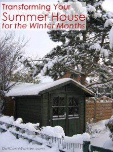 Transforming Your Summer House for the Winter Months - DotComWomen ...